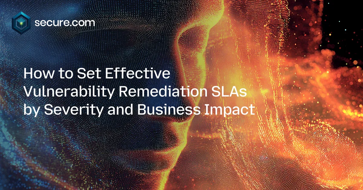 How to Set Effective Vulnerability Remediation SLAs by Severity and ...